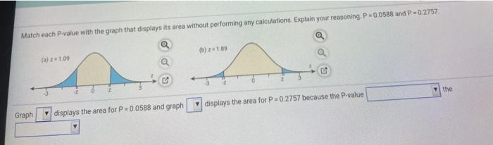 Solved Match each P-value with the graph that displays its | Chegg.com