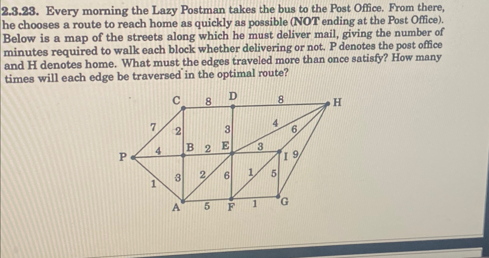 Solved 2.3.23. ﻿Every morning the Lazy Postman takes the bus | Chegg.com