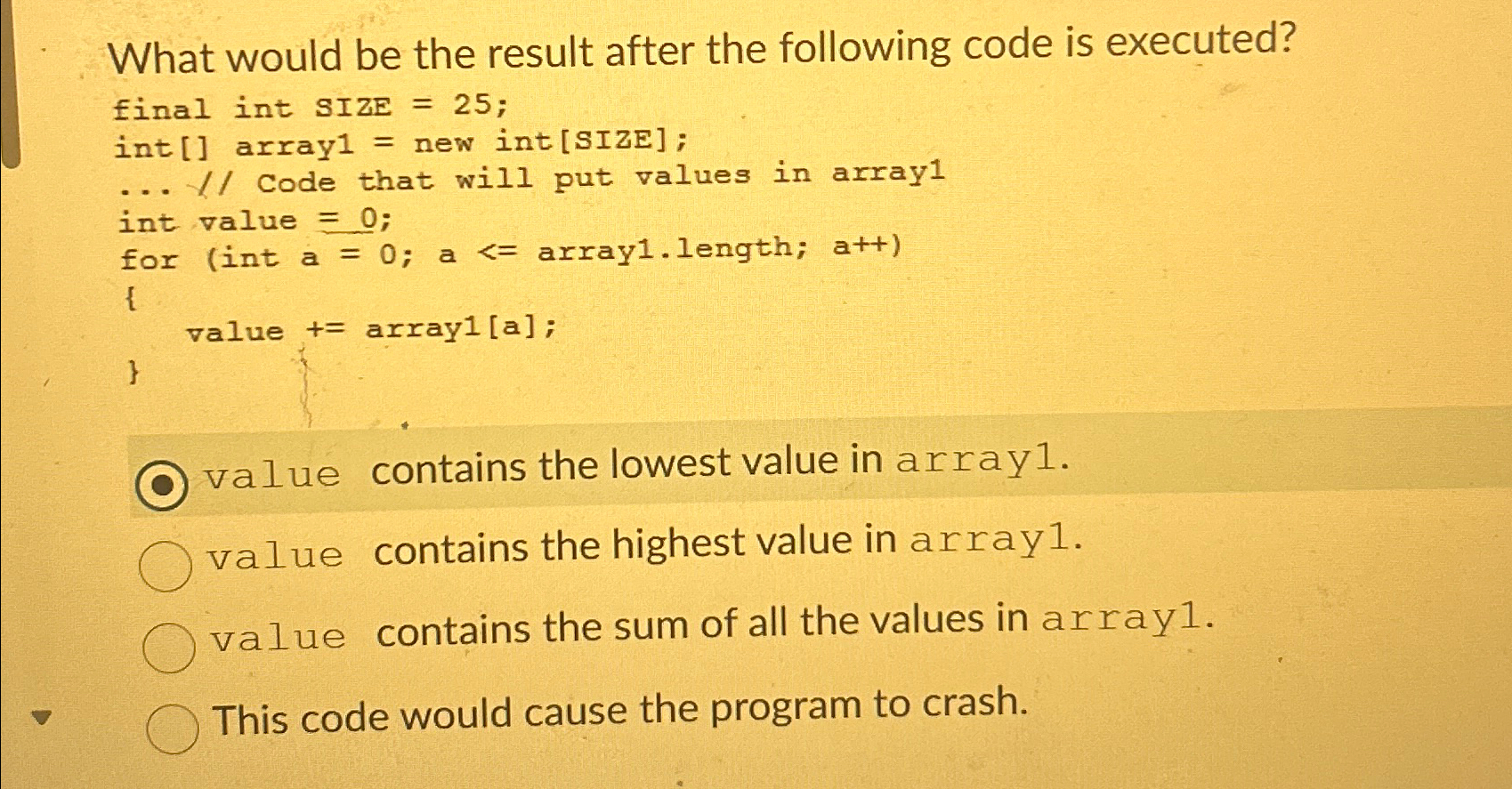 Solved What would be the result after the following code is | Chegg.com