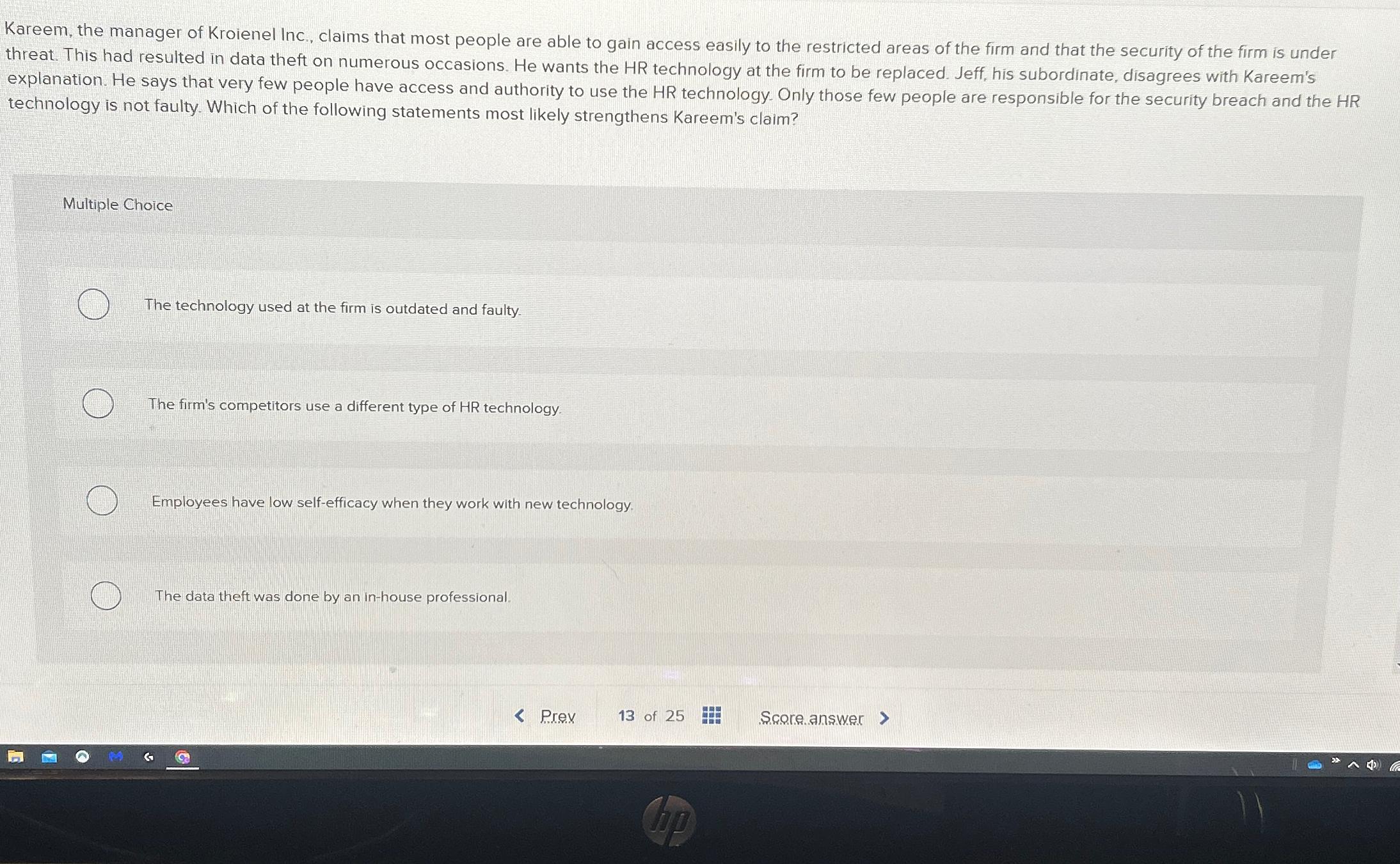 Solved Kareem, the manager of Kroienel Inc, claims that most | Chegg.com