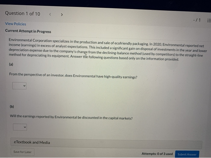 Solved Question 1 of 10 -11 = View Policies Current Attempt | Chegg.com