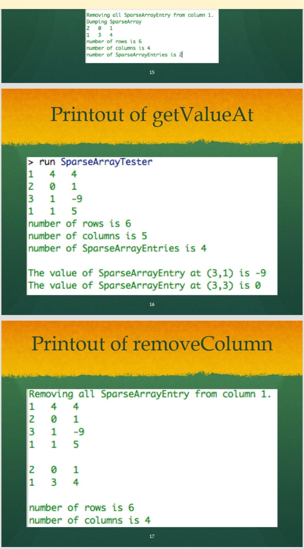 Solved Write the main.cpp, SparseArray method, removeColumn. | Chegg.com