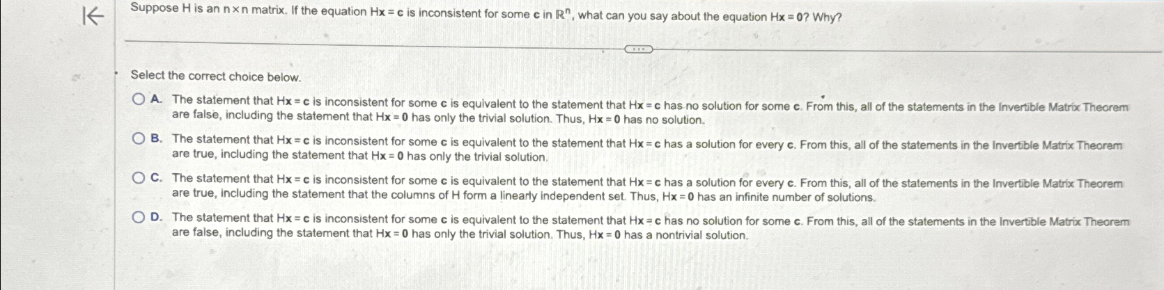 Solved Suppose H ﻿is an n×n ﻿matrix. If the equation Hx=c | Chegg.com