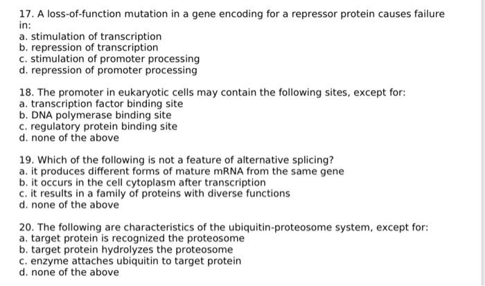 Solved 17 A Loss Of Function Mutation In A Gene Encoding