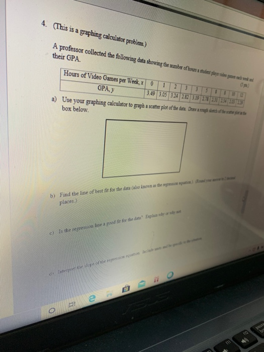 Solved 4. (This is a graphing calculator problem.) A | Chegg.com