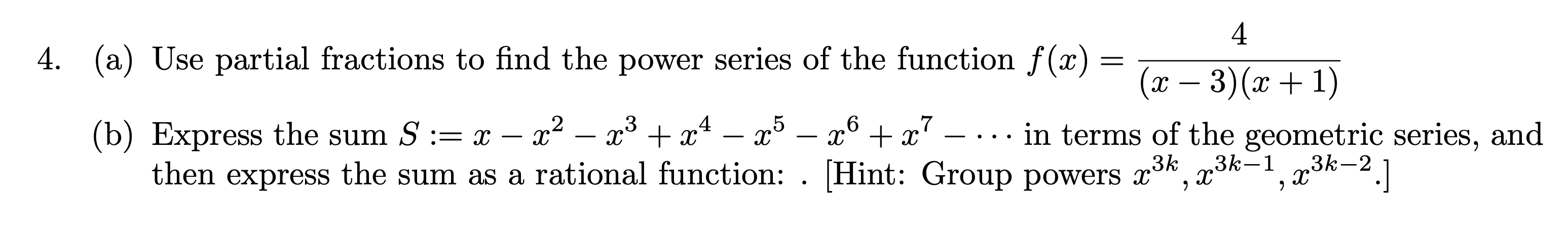 Solved (a) ﻿Use partial fractions to find the power series | Chegg.com