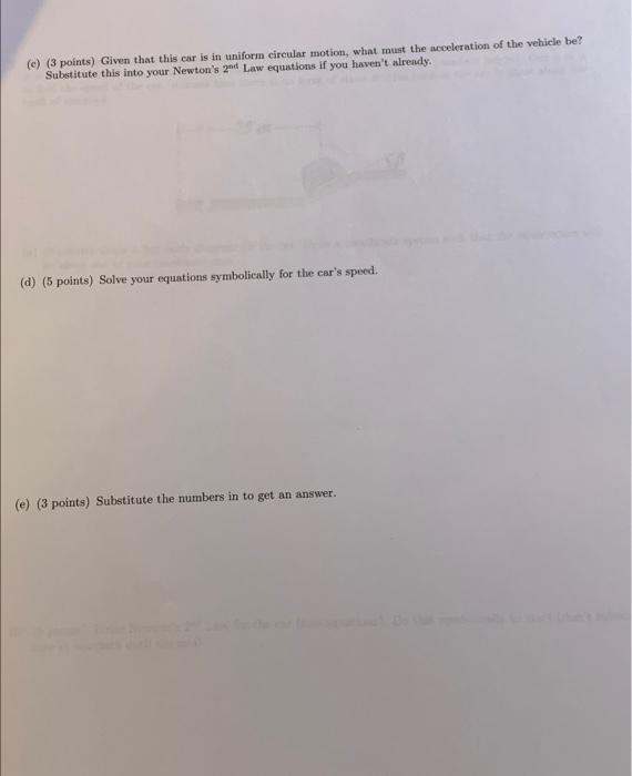 Solved 1. (21 points) A car is rounding a curve with a | Chegg.com