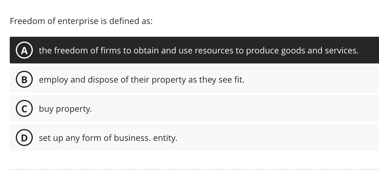 Solved Freedom of enterprise is defined as:(A) ﻿the freedom | Chegg.com