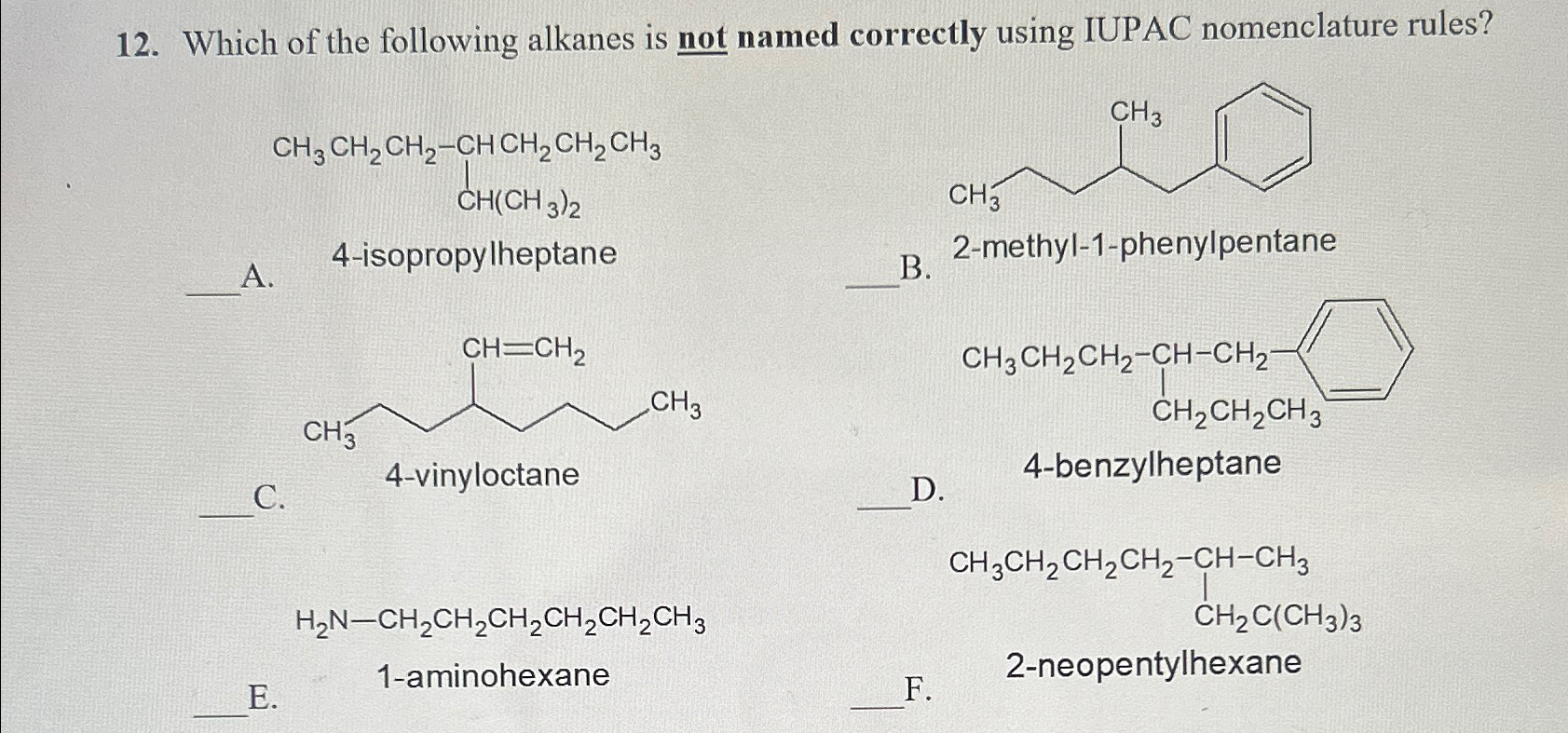 Solved Which of the following alkanes is not named correctly | Chegg.com