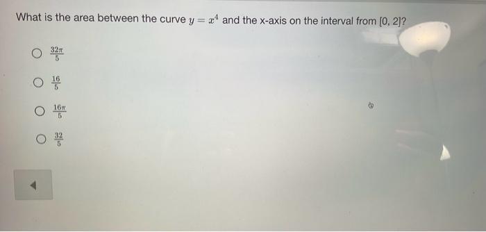 Solved What is the area between the curve y=x4 and the | Chegg.com
