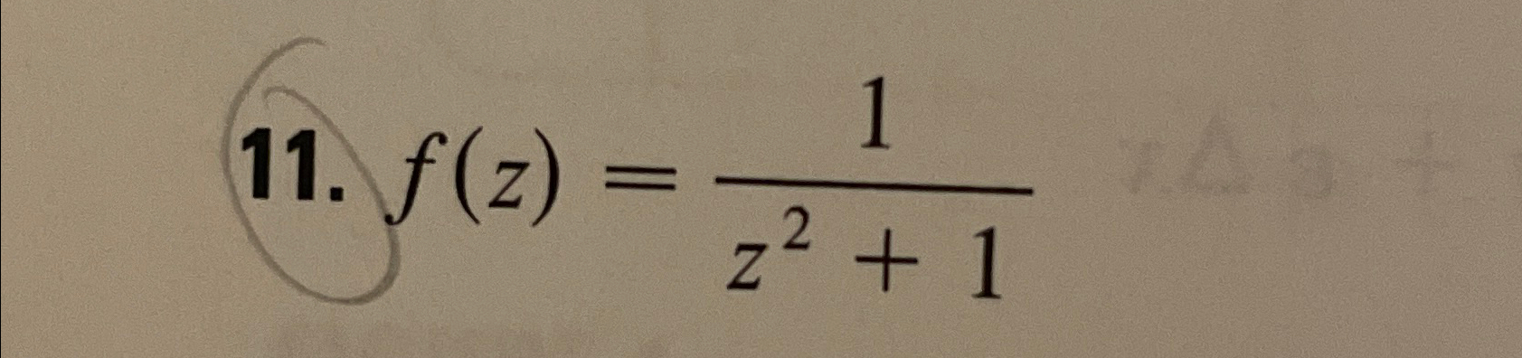 Solved f(z)=1z2+1 ﻿ Find the derivative | Chegg.com