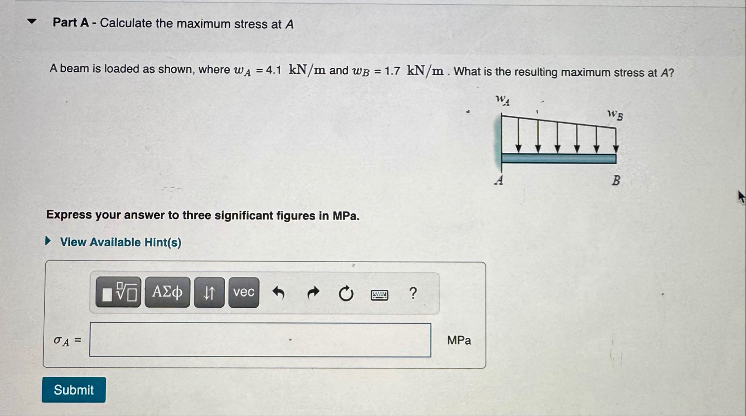 Part A - ﻿Calculate the maximum stress at AA beam is | Chegg.com