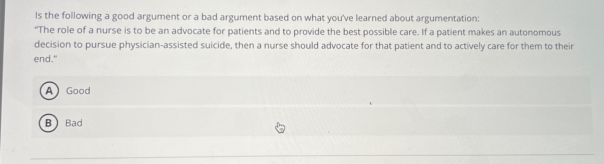 Solved Is the following a good argument or a bad argument | Chegg.com