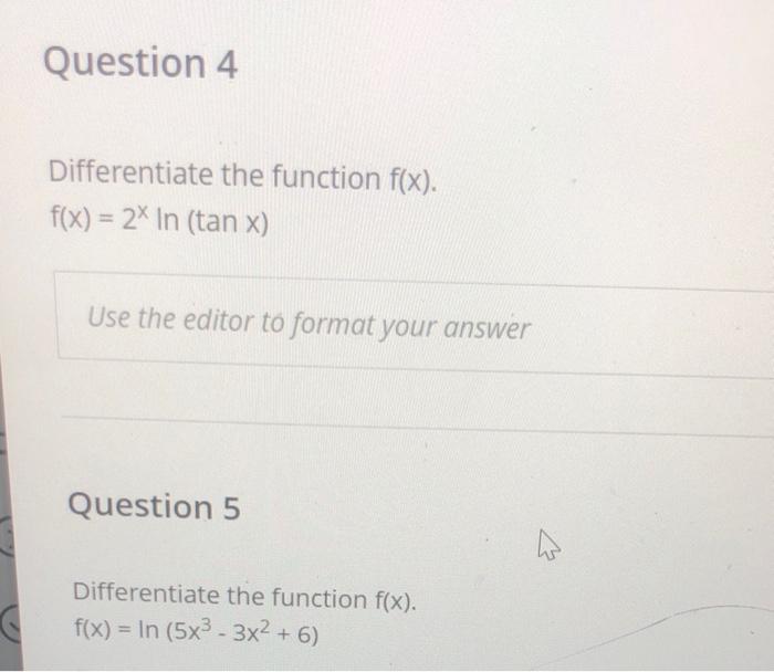 Solved Differentiate the function f(x). f(x)=2xln(tanx) | Chegg.com