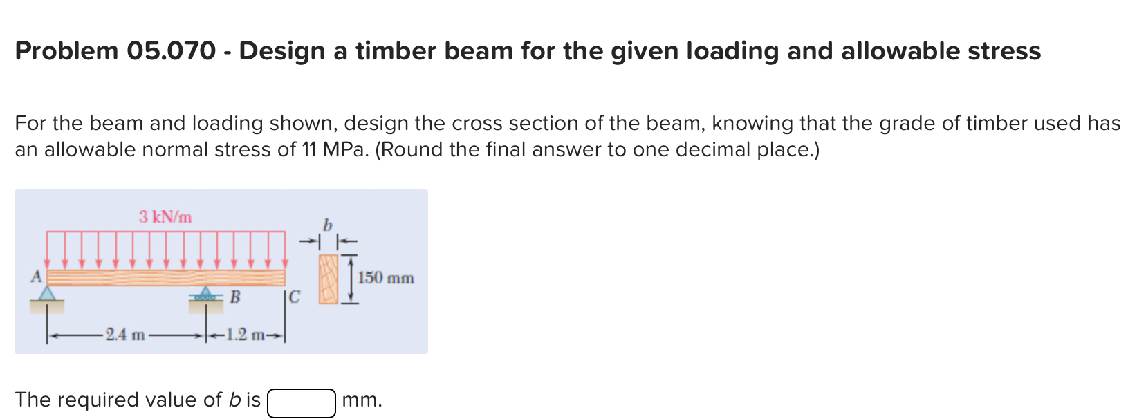 Solved Problem 05.070 - ﻿Design a timber beam for the given | Chegg.com