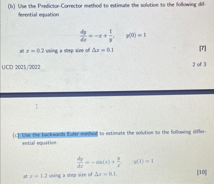 Solved (b) Use the Predictor-Corrector method to estimate | Chegg.com