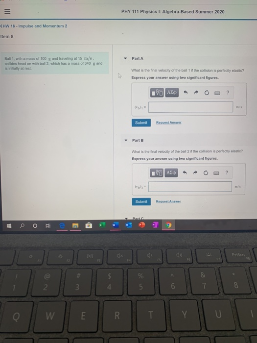 Solved PHY 111 Physics I: Algebra-Based Summer 2020 | Chegg.com