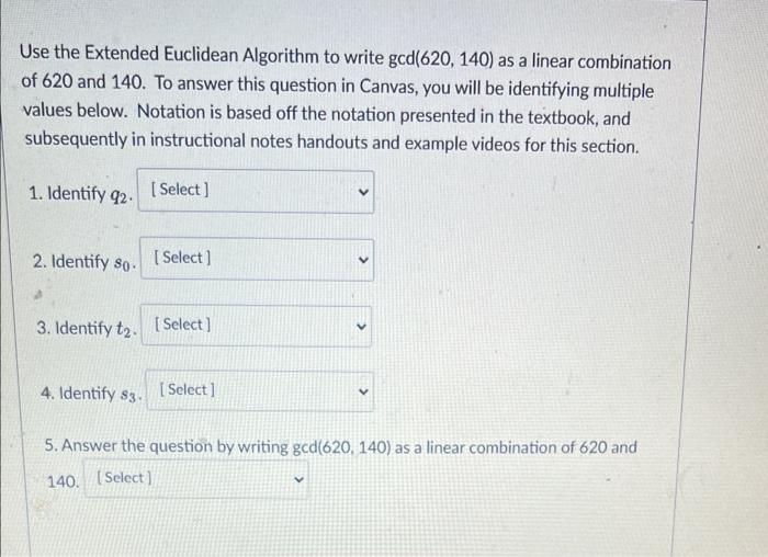 Solved Use the Extended Euclidean Algorithm to write | Chegg.com
