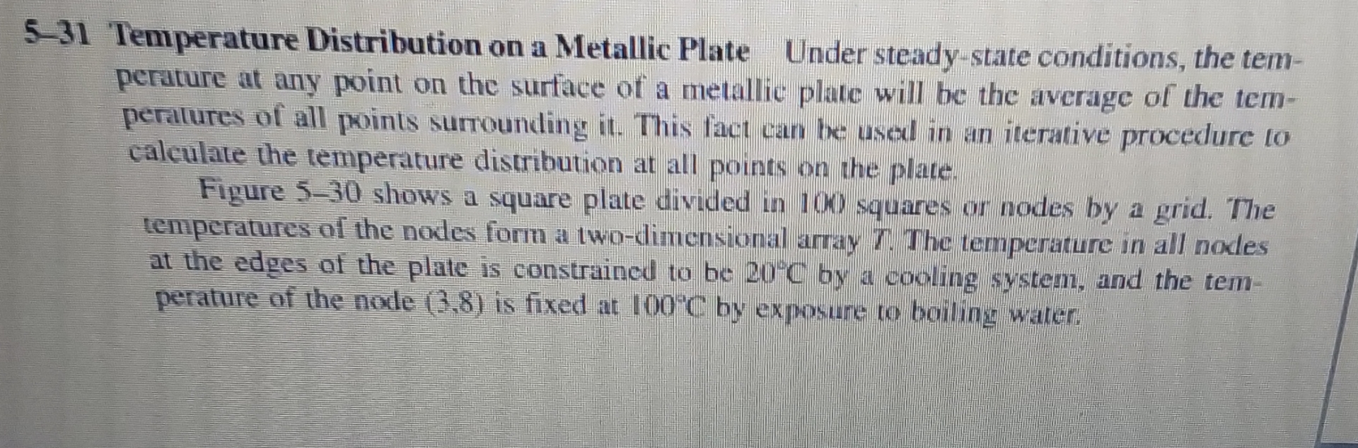 Solved fortran 5-31 ﻿Temperature Distribution on a Metallic | Chegg.com