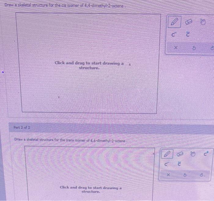 Solved Drew A Skeletal Structure For The Cis Isomer Of