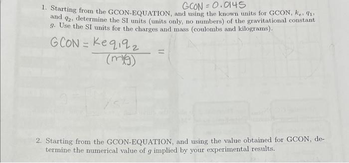 1. Starting from the GCON=0.0145 and q2, determine | Chegg.com