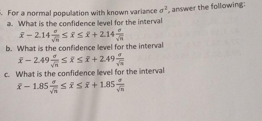Solved For a normal population with known variance σ2, | Chegg.com