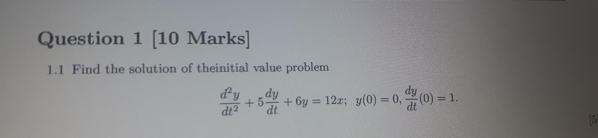 Solved 1.1 Find the solution of theinitial value problem | Chegg.com