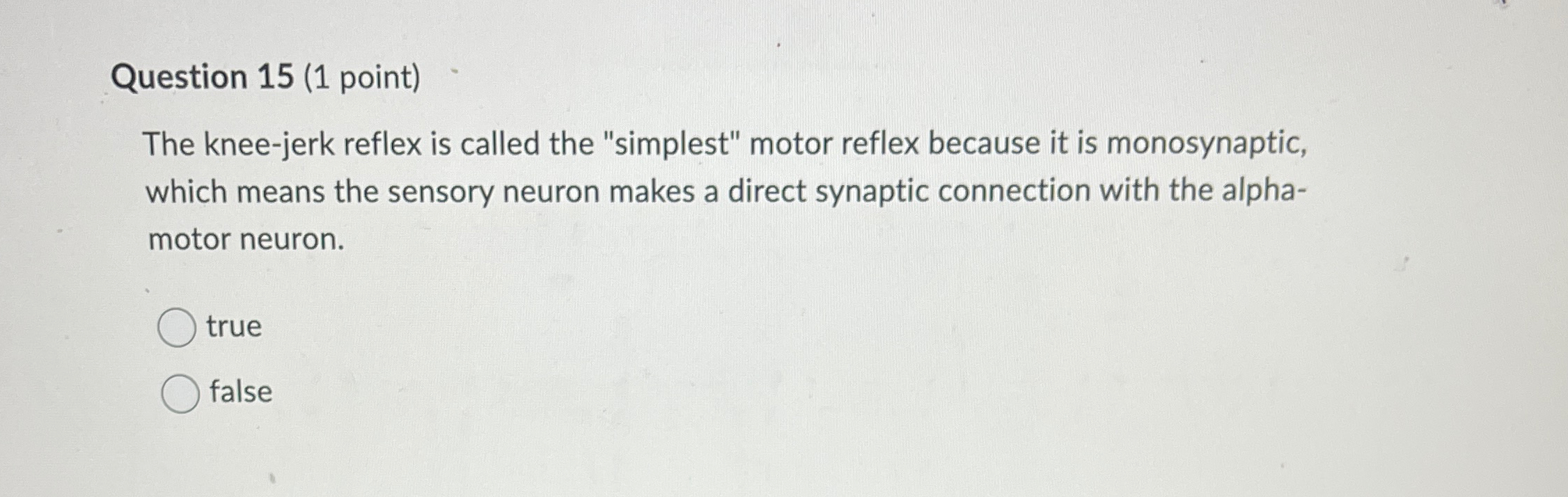 Solved Question 15 (1 ﻿point)The knee-jerk reflex is called | Chegg.com