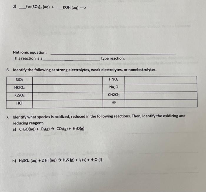 Solved d) −Fe2(SO4)3(aq)+KOH(aq)→ Net ionic equation: This | Chegg.com