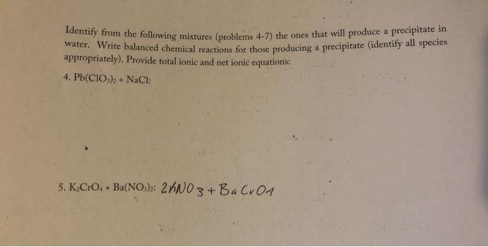 Solved Identify from the following mixtures (problems 4-7) | Chegg.com
