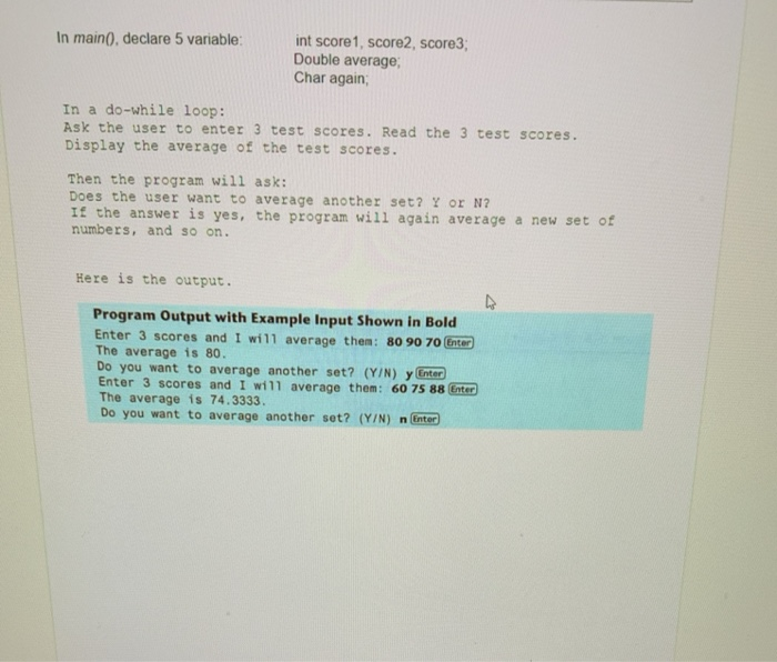 Solved In Main Declare 5 Variable Int Score 1 Score2 0314