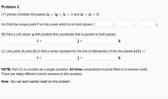 Solved Problem 3. (17 points) Consider the planes 2c + 2y + | Chegg.com