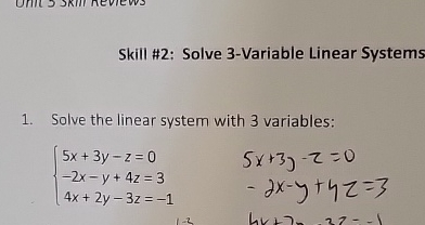 Solved Skill #2: Solve 3-Variable Linear SystemsSolve the | Chegg.com