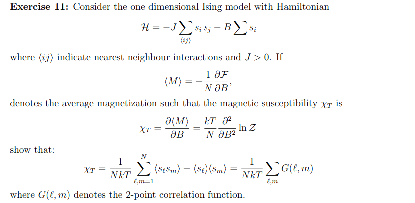 Solved Exercise 11: Consider the one dimensional Ising model | Chegg.com