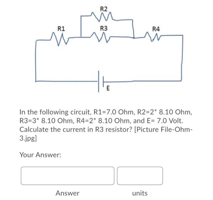 Solved R2 R1 R3 R4 M E In the following circuit, R1=7.0 Ohm, | Chegg.com