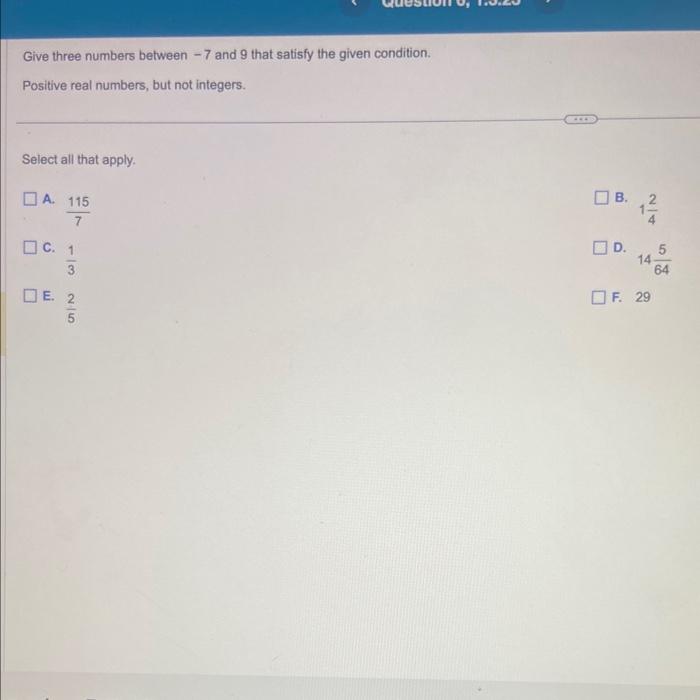 Solved Give three numbers between -7 and 9 that satisty the | Chegg.com
