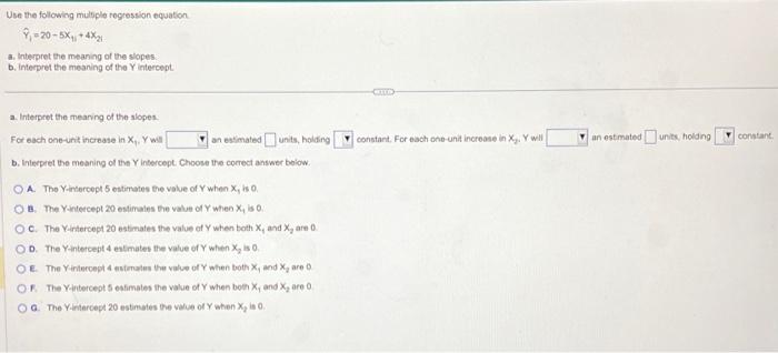 Solved Use the following multiple regression equation. | Chegg.com