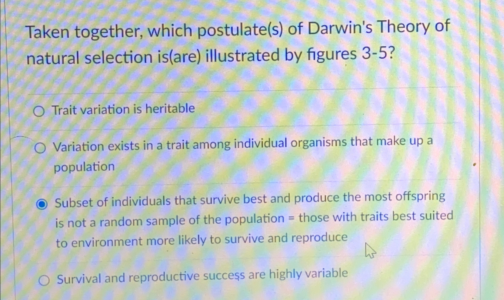 Solved Taken together, which postulate(s) ﻿of Darwin's | Chegg.com