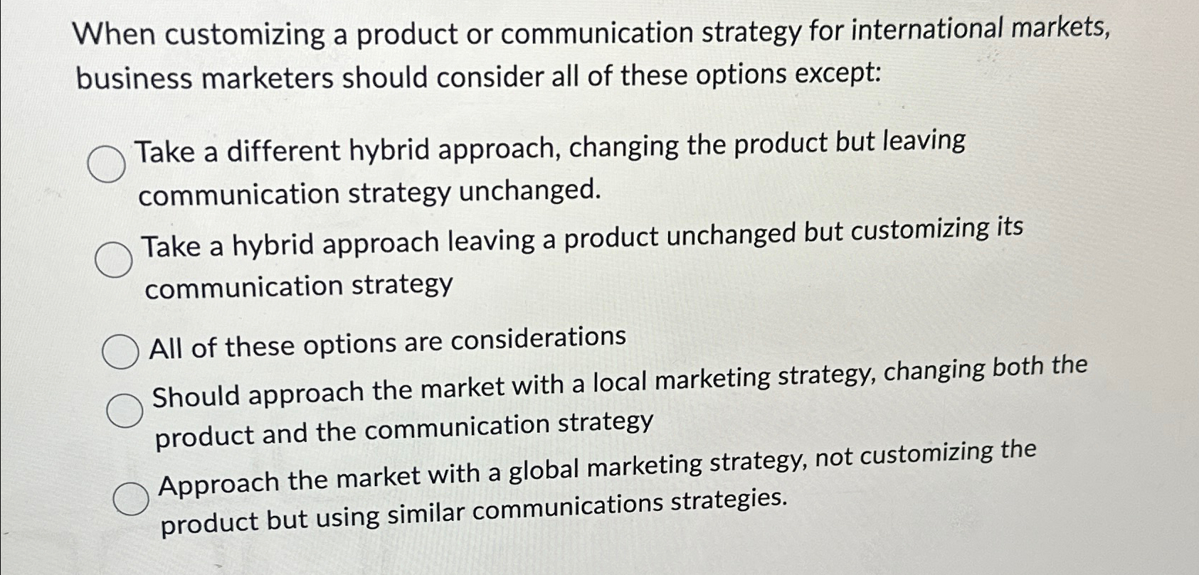 Solved When customizing a product or communication strategy | Chegg.com