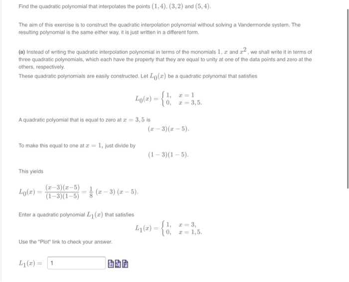 Solved Find the quadratic polynomial that interpolates the | Chegg.com