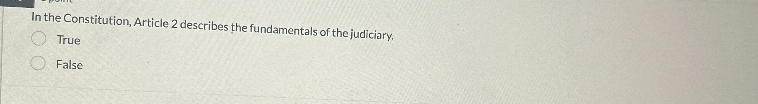 Solved In the Constitution, Article 2 ﻿describes the | Chegg.com