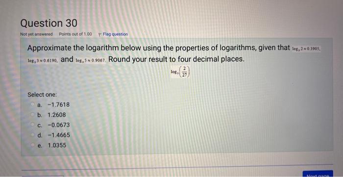 Solved Approximate the logarithm below using the properties | Chegg.com