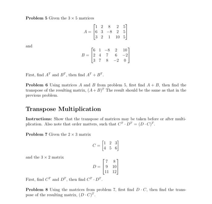 Solved Problem 5 Given the 3×5 matrices | Chegg.com