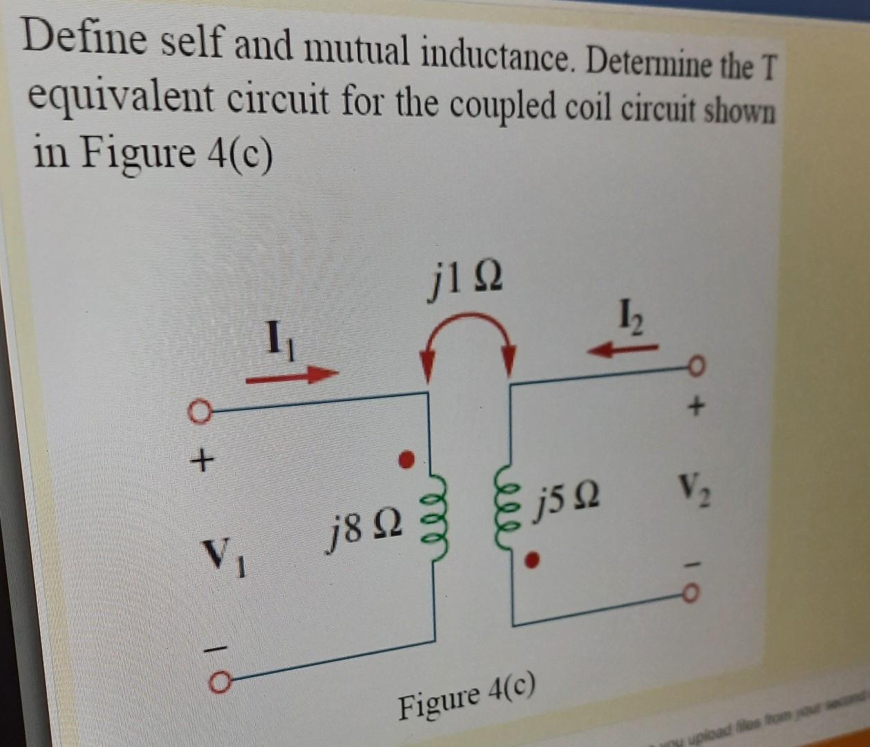 Solved Define self and mutual inductance. Determine the T | Chegg.com
