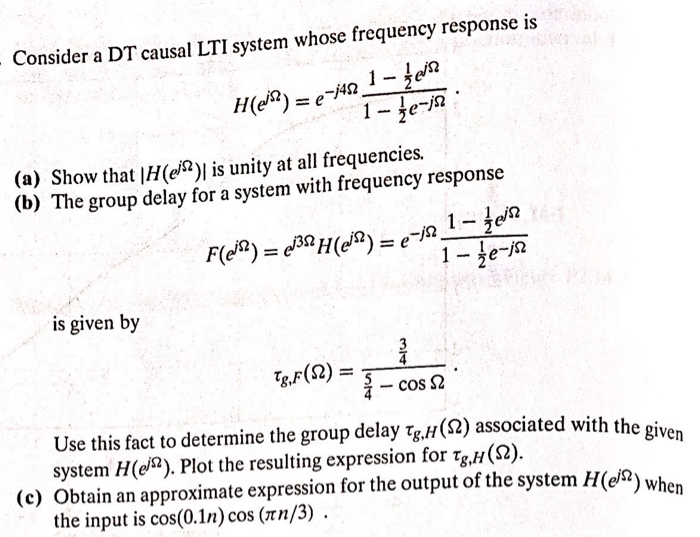 Solved - Consider a DT causal LTI system whose frequency | Chegg.com