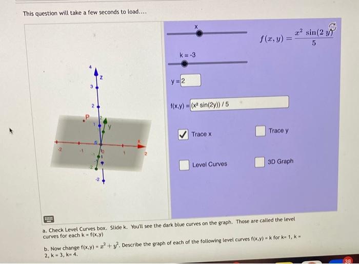 Solved This question will take a few seconds to load.... a. | Chegg.com