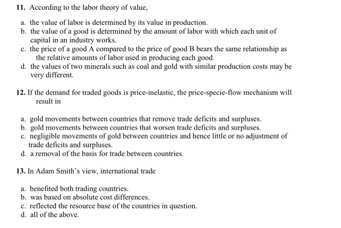 Solved 11. According to the labor theory of value, a. the | Chegg.com