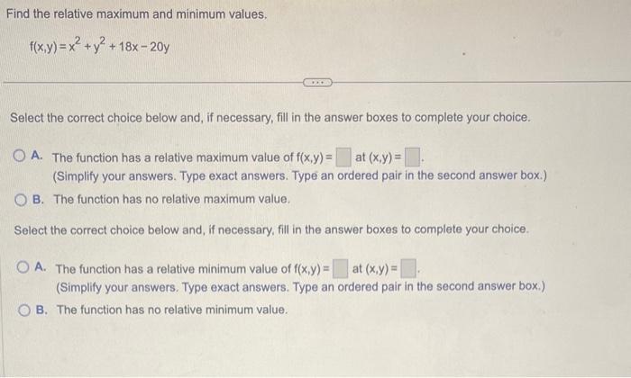 Solved Find the relative maximum and minimum values, | Chegg.com