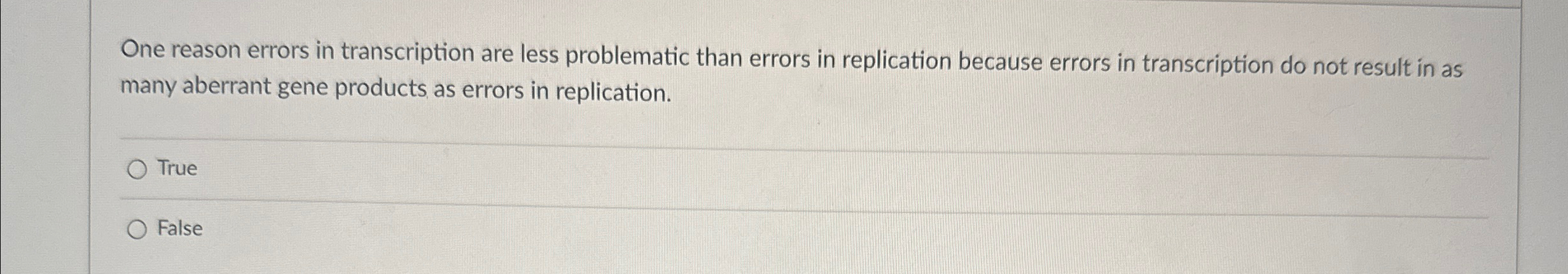 Solved One reason errors in transcription are less | Chegg.com