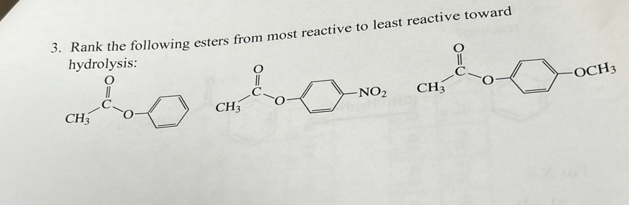 Solved Rank the following esters from most reactive to least | Chegg.com